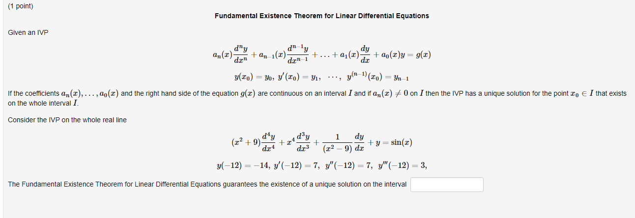 Solved (1 point) Given an IVP Fundamental Existence Theorem | Chegg.com
