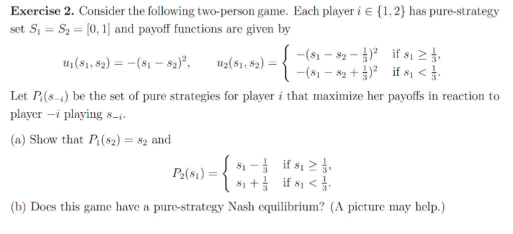 Solved { Exercise 2. Consider the following two-person game. | Chegg.com