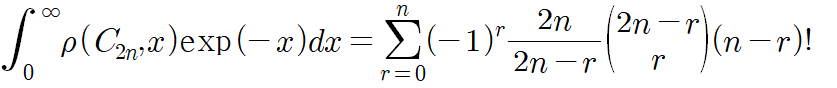 Solved ∫0∞ρ(C2n,x)exp(−x)dx=∑r=0n(−1)r2n−r2n(2n−rr)(n−r)! | Chegg.com