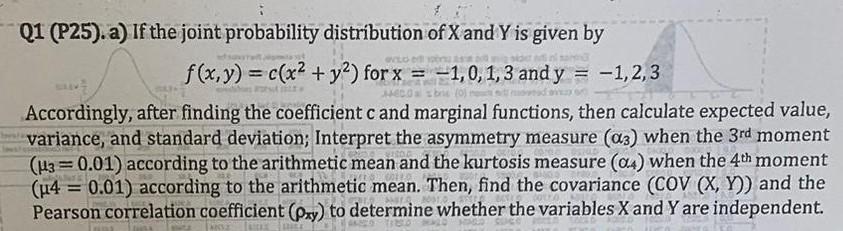 Solved Q1 (P25).a) If the joint probability distribution of | Chegg.com