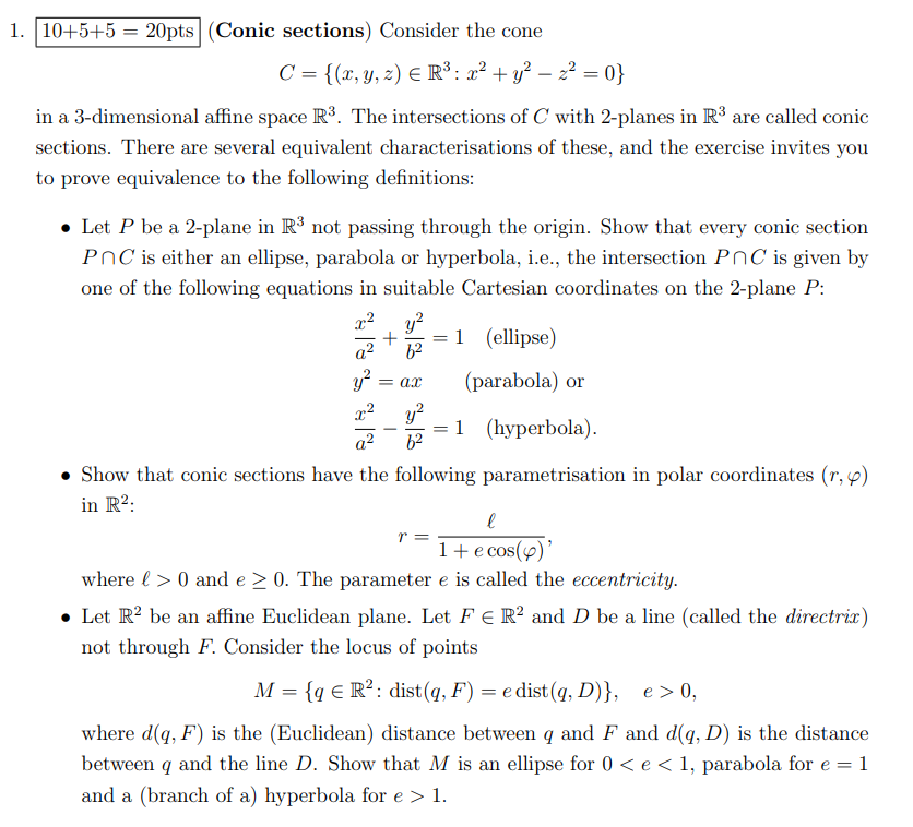 Solved 1. 10+5+5=20pts (Conic sections) Consider the cone | Chegg.com