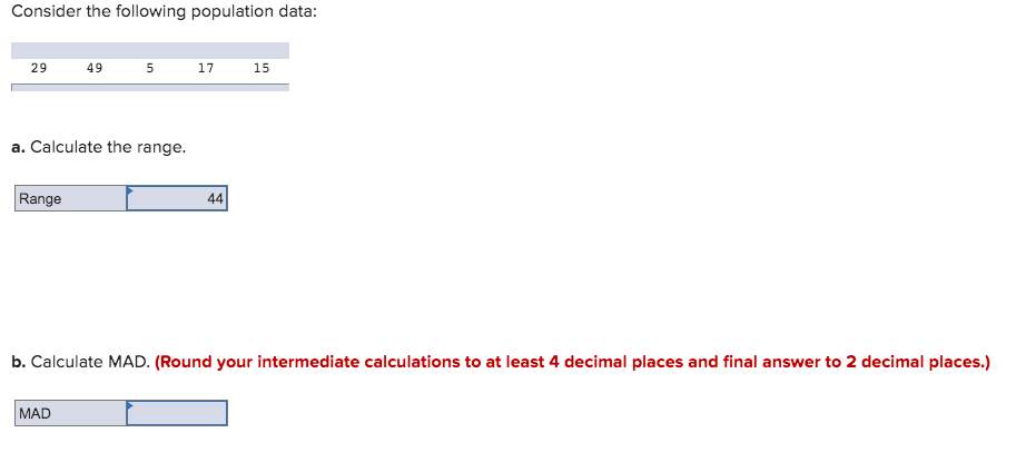 Solved Consider the following population data: 29 49 5 17 | Chegg.com