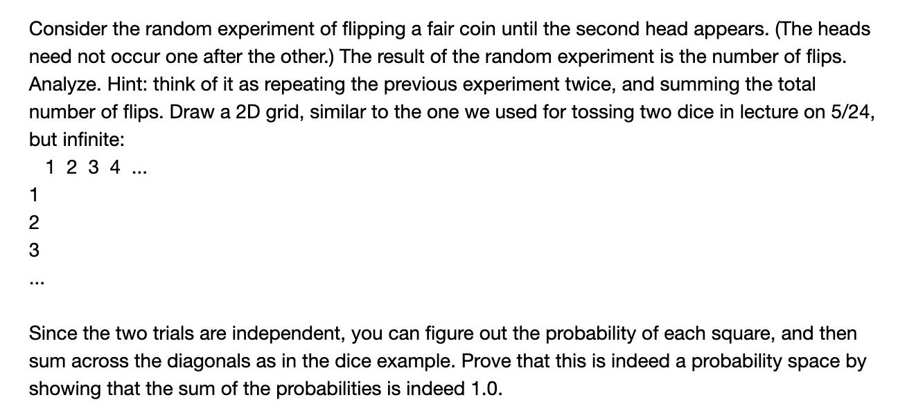 Solved Consider the random experiment of flipping a fair | Chegg.com
