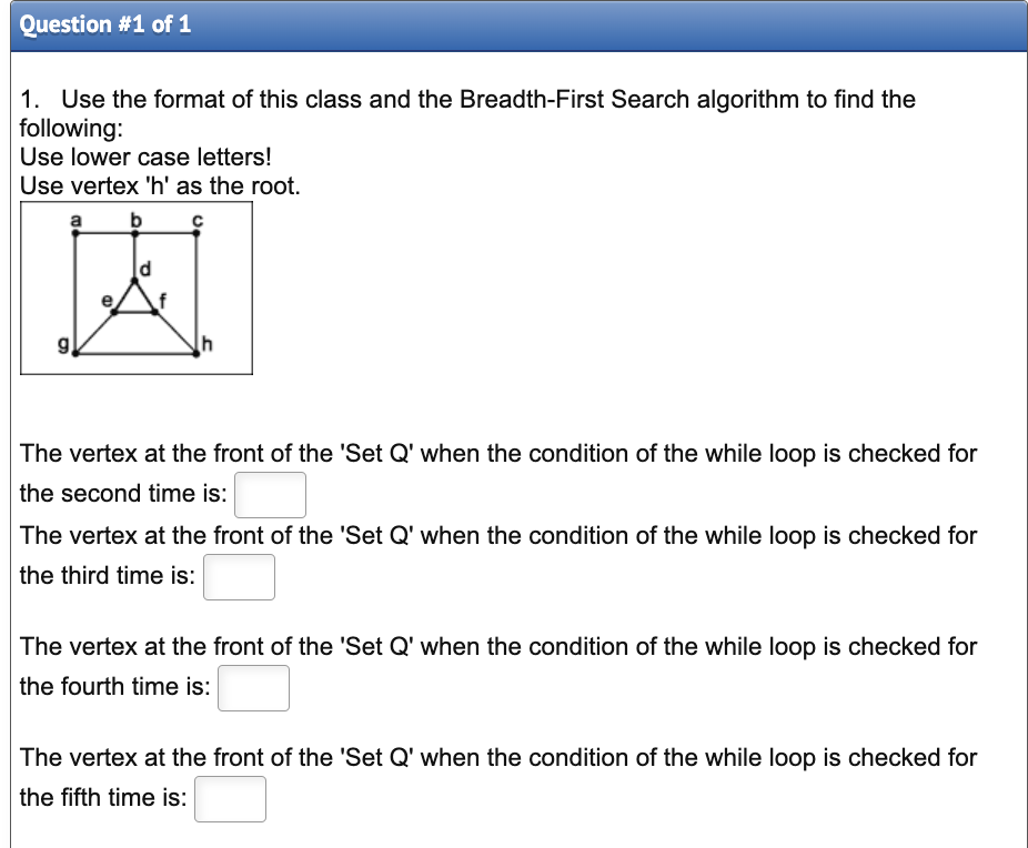 Solved 1. Use the format of this class and the Breadth-First | Chegg.com