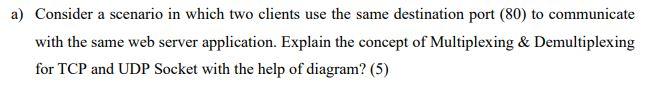 Solved a) Consider a scenario in which two clients use the | Chegg.com
