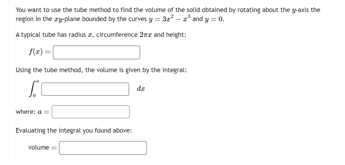 Solved You want to use the tube method to find the volume of | Chegg.com
