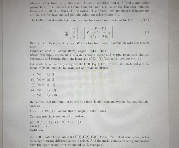Solved 1. The Lorenz attractor, named after Edward N. | Chegg.com