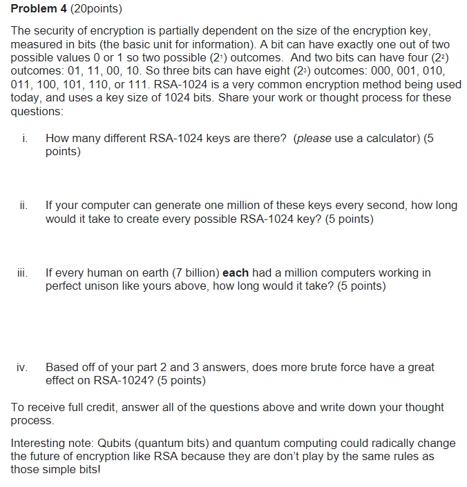 Solved Problem 4 (20points) The security of encryption is | Chegg.com