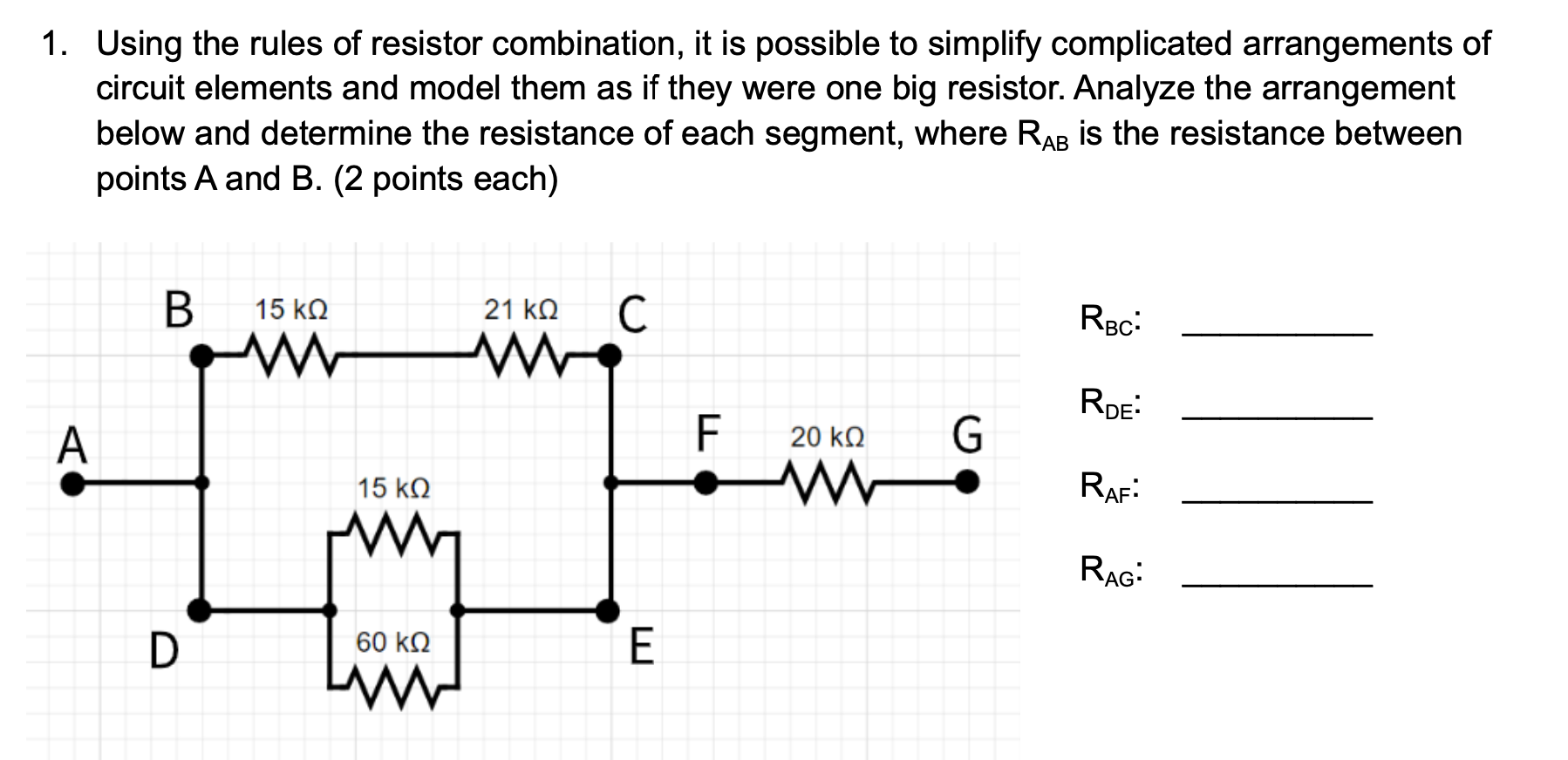Solved 1. Using the rules of resistor combination, it is | Chegg.com