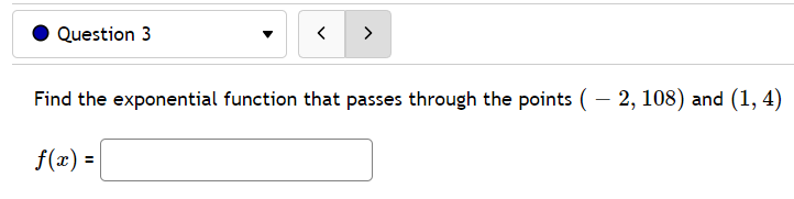 Solved Find the exponential function that passes through the | Chegg.com