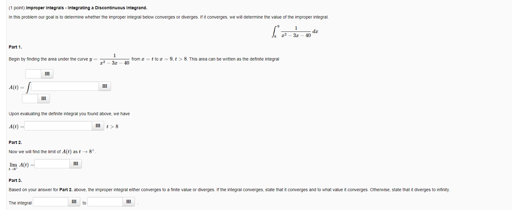 Solved (1 point) Improper Integrals - Integrating a | Chegg.com