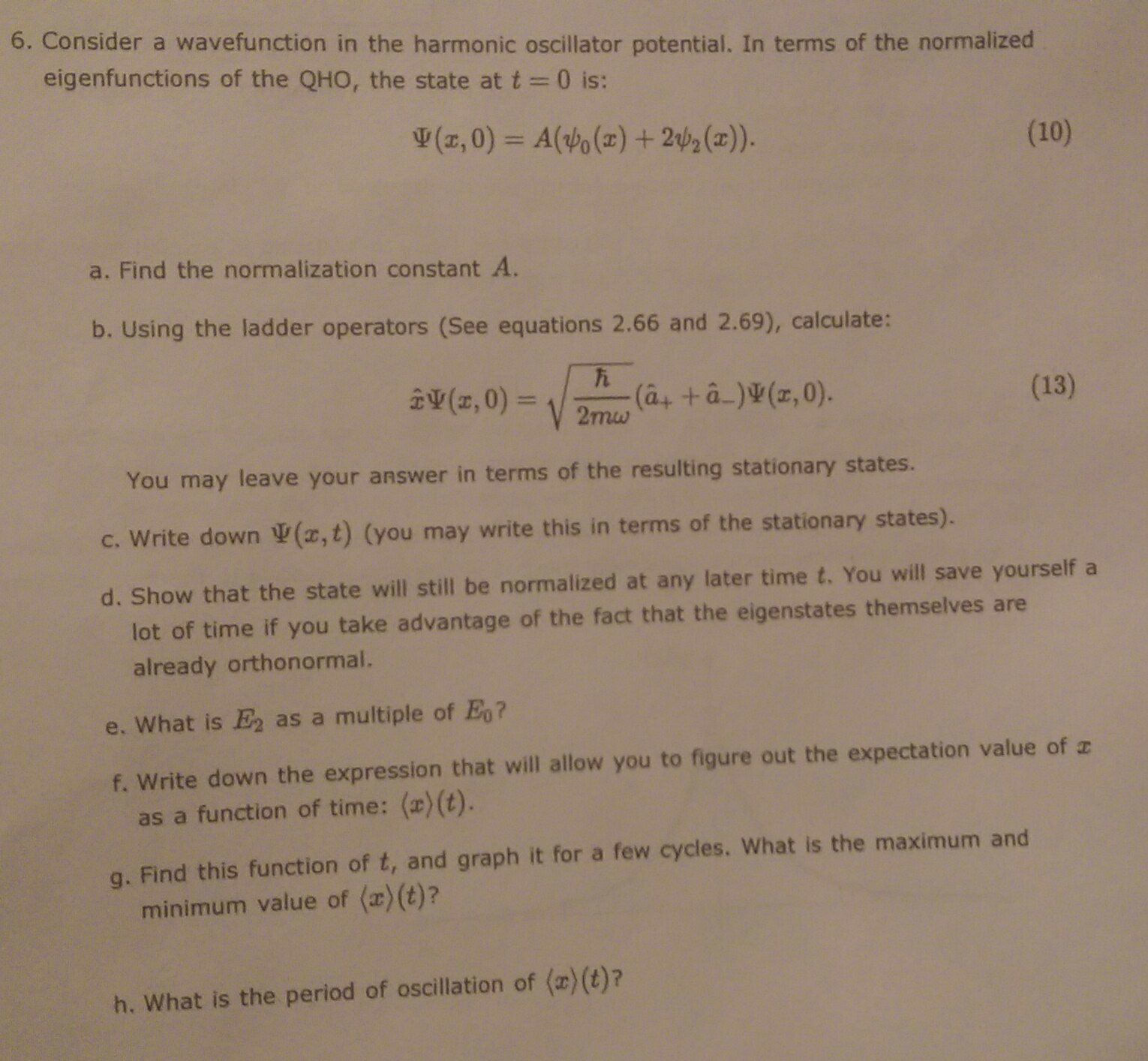 Solved 6. Consider a wavefunction in the harmonic oscillator | Chegg.com