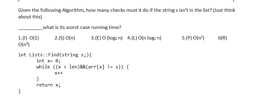 Solved Given the following Algorithm, how many checks must | Chegg.com