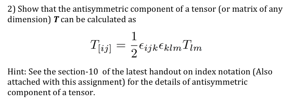 2) Show that the antisymmetric component of a | Chegg.com