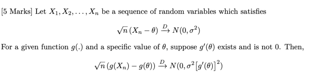 Solved [5 Marks] Let X1,X2,…,Xn be a sequence of random | Chegg.com