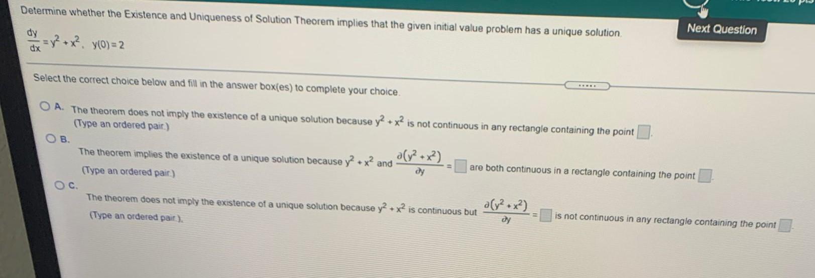 Solved Determine whether the Existence and Uniqueness of | Chegg.com
