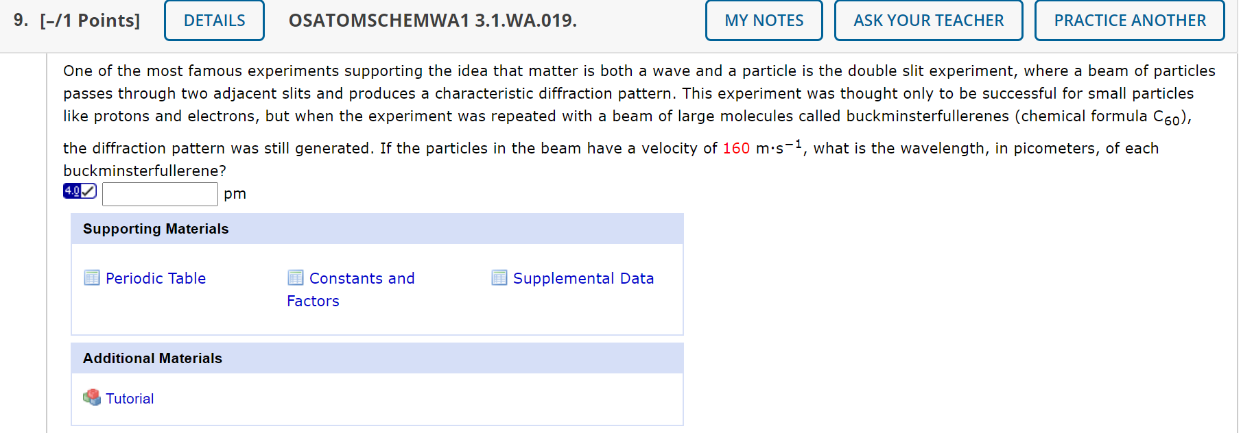 Solved 9. [-/1 Points] DETAILS OSATOMSCHEMWA1 3.1.WA.019. MY | Chegg.com