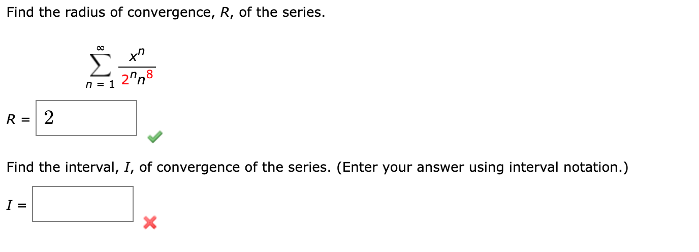 Solved Find the radius of convergence, R, of the series. | Chegg.com