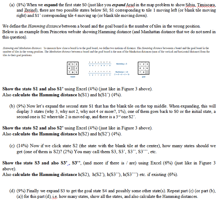 Solved In the 8 puzzle problem presented by Princeton, we | Chegg.com
