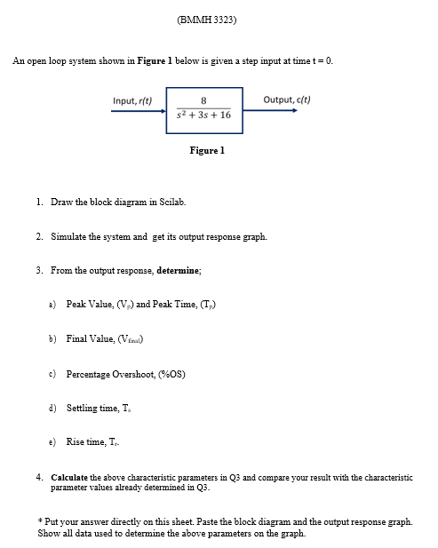 Solved (BMMH 3323) An open loop system shown in Figure 1 | Chegg.com