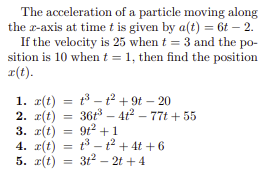 Solved The acceleration of a particle moving along the | Chegg.com