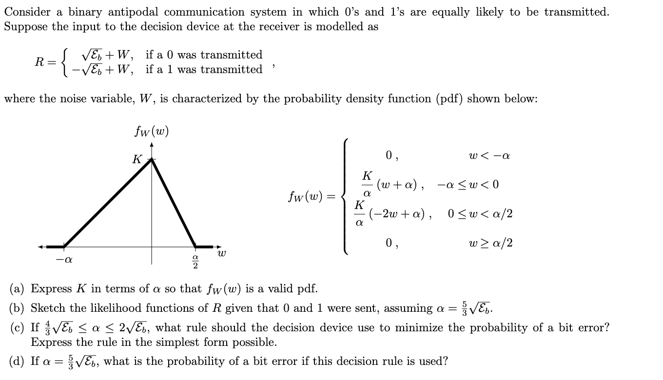 Consider a binary antipodal communication system in | Chegg.com