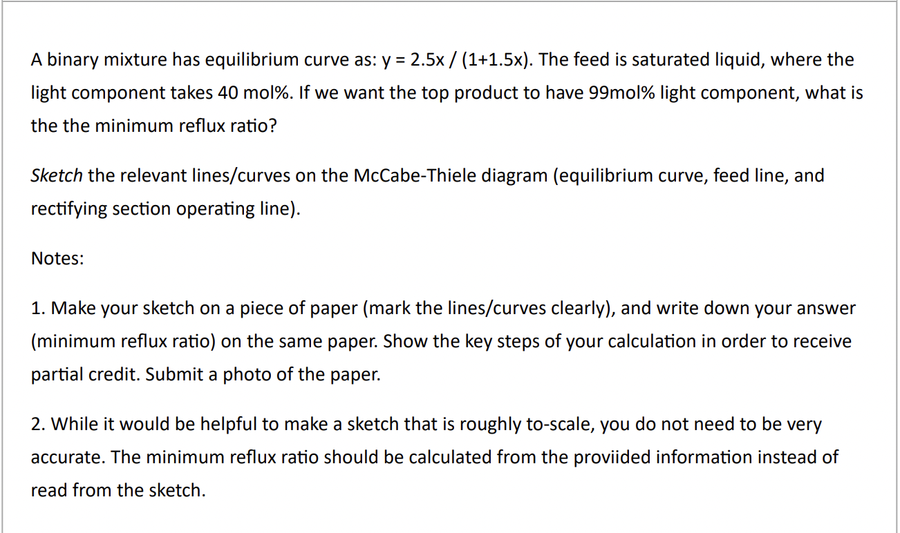 Solved A binary mixture has equilibrium curve as: | Chegg.com