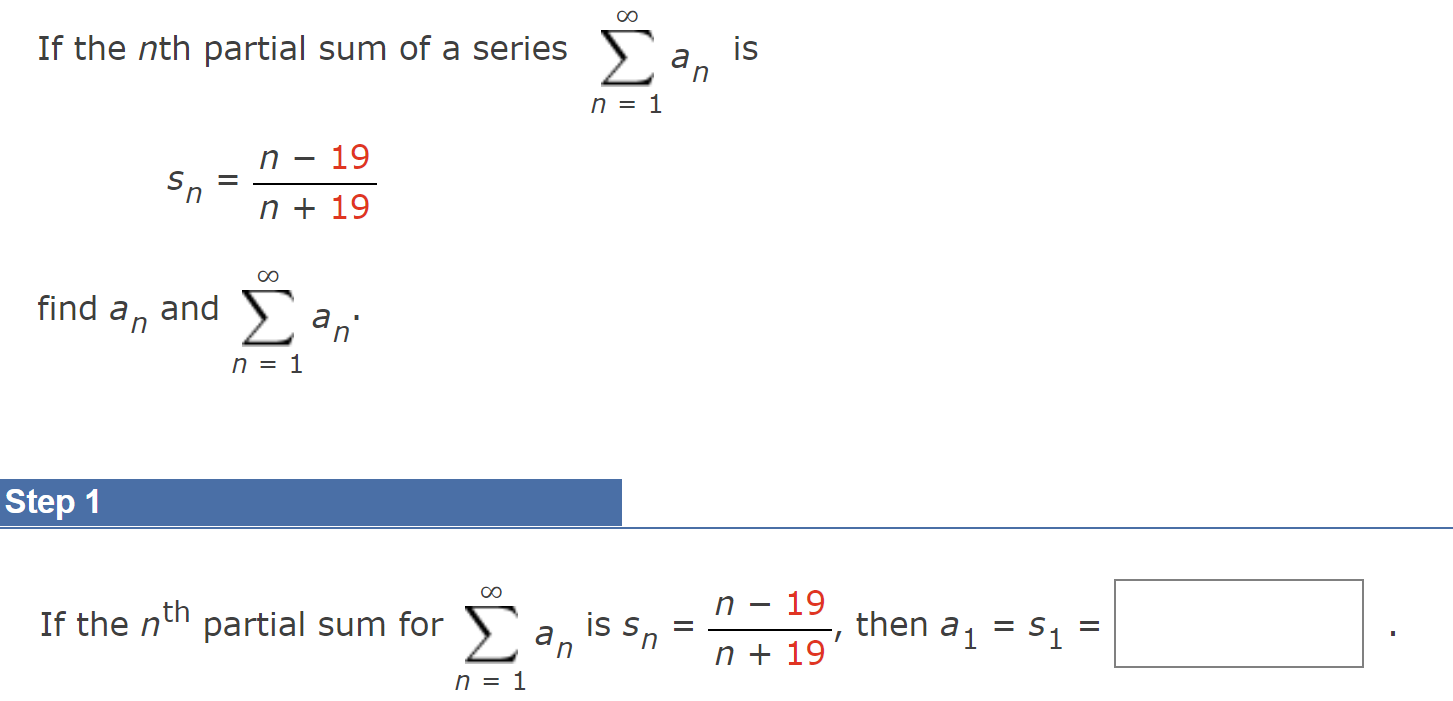 Solved If the nth partial sum of a series ∑n=1∞an is | Chegg.com