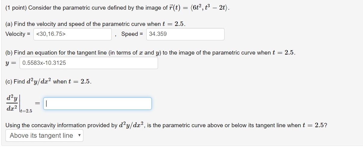 Solved (1 point) Consider the parametric curve defined by | Chegg.com