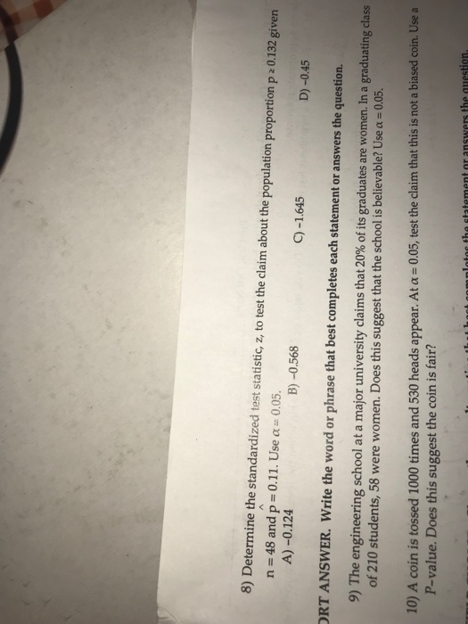 Solved 8 Determine The Standardized Test Statistic Z To 0411