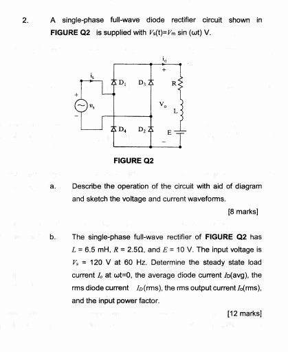 Solved A single-phase full-wave diode rectifier circuit | Chegg.com
