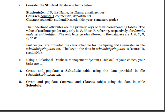 Solved 1. Consider the Student database schema below. | Chegg.com