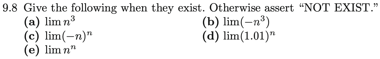 Solved 8 Give the following when they exist. Otherwise | Chegg.com