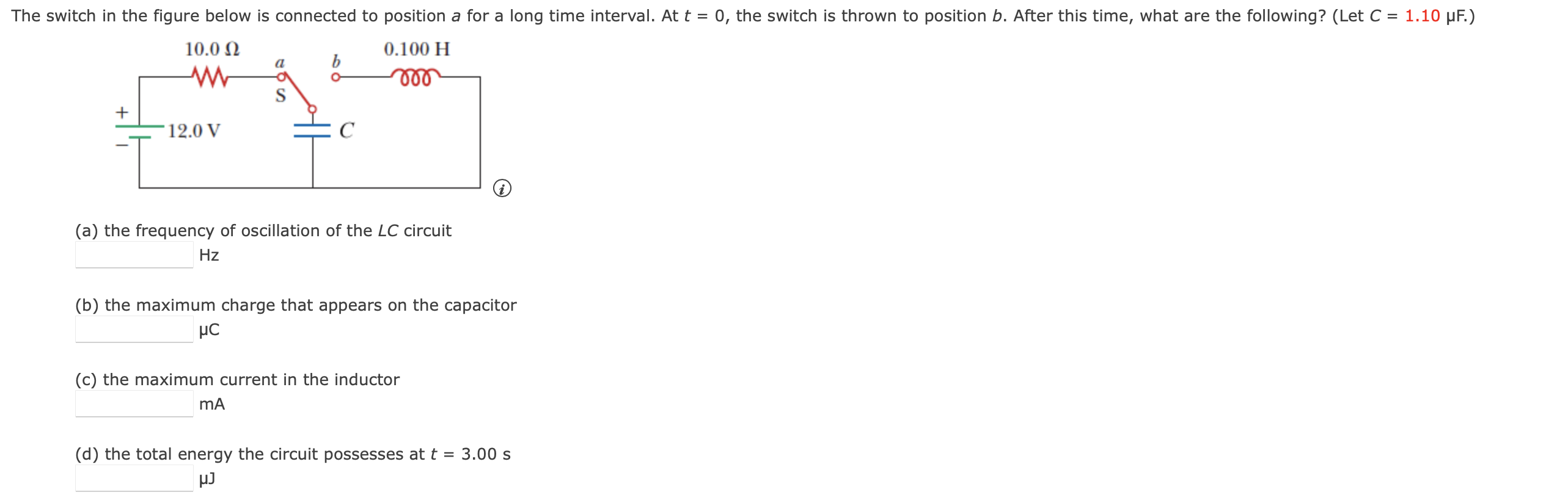 Solved (a) ﻿the frequency of oscillation of the LC | Chegg.com