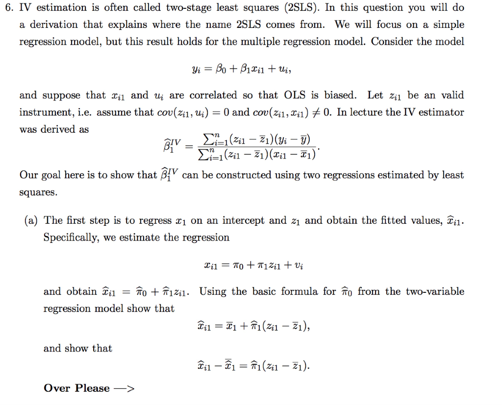 6. IV estimation is often called two-stage least | Chegg.com