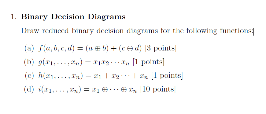 Solved 1. Binary Decision Diagrams Draw reduced binary | Chegg.com