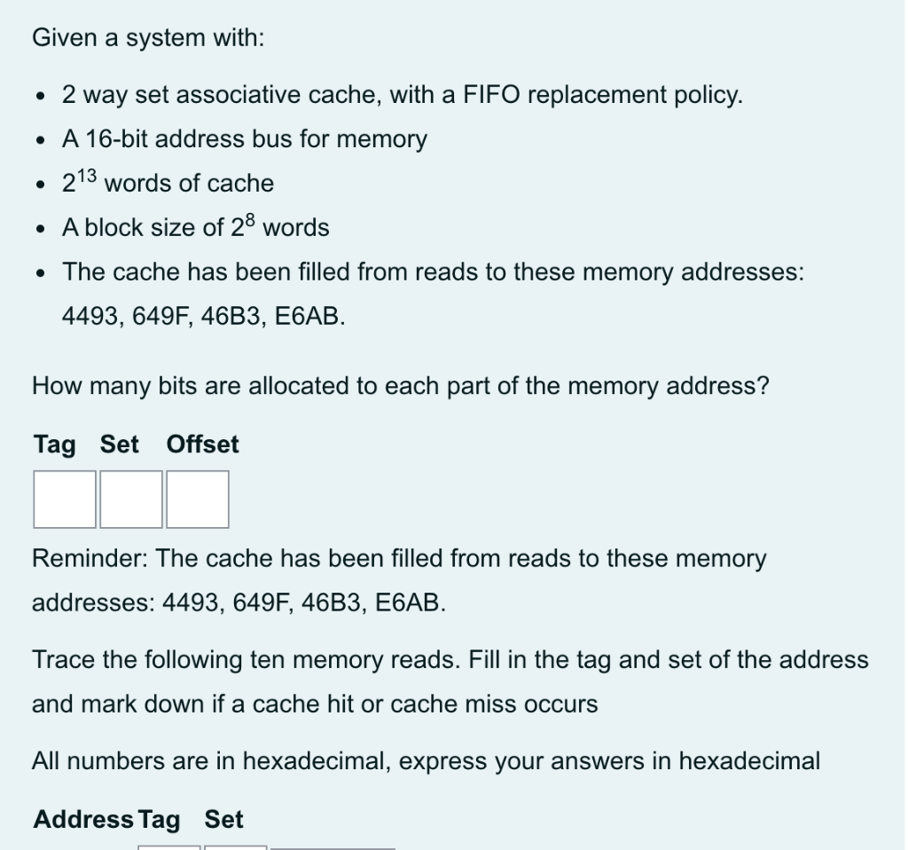 Solved Given a system with: • 2 way set associative cache, | Chegg.com