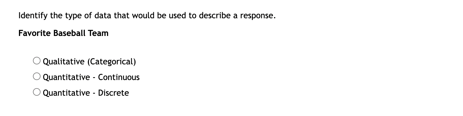 Solved Identify the type of data that would be used to | Chegg.com