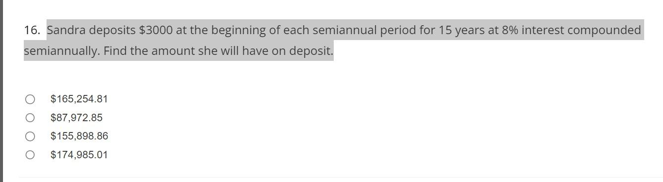 Solved 16. Sandra deposits $3000 at the beginning of each | Chegg.com
