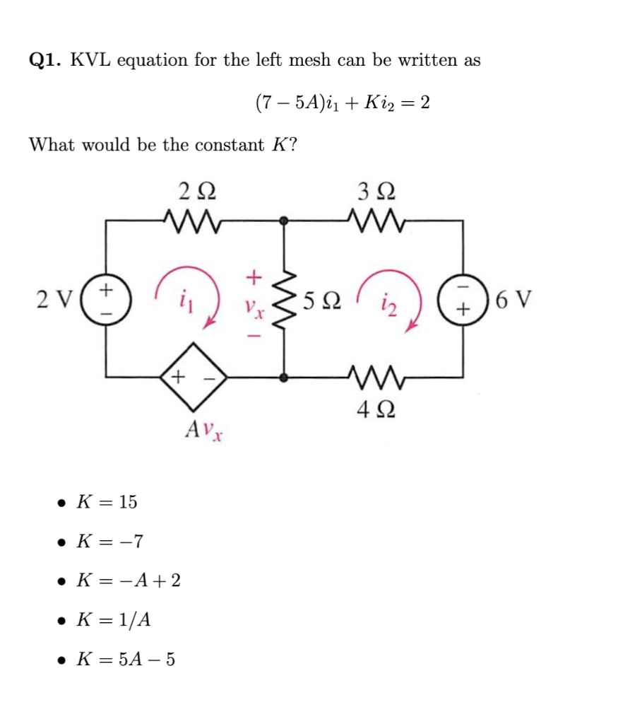 Solved Q1. KVL equation for the left mesh can be written as | Chegg.com