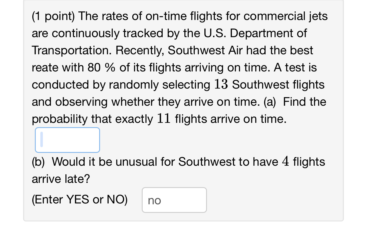 Solved (1 point) The rates of on-time flights for commercial | Chegg.com