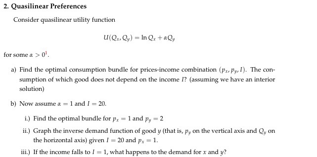 Solved 2. Quasilinear Preferences Consider quasilinear | Chegg.com