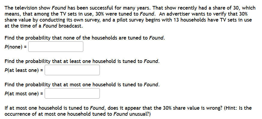 Solved The television show Found has been successful for | Chegg.com