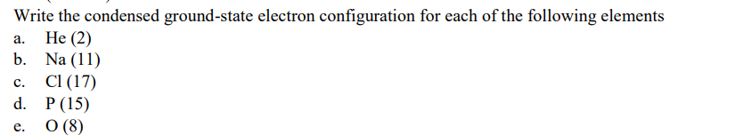 Solved A Write The Condensed Ground State Electron