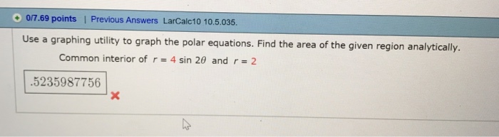 Solved Using a graphing utility to graph the polar | Chegg.com