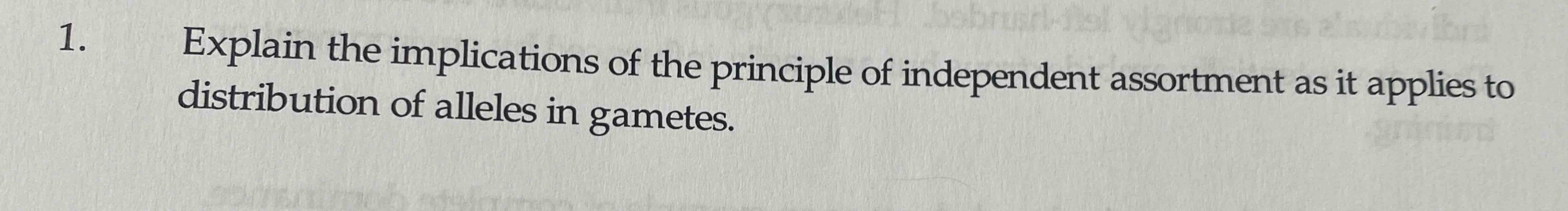 Solved 1. ﻿Explain the implications of the principle of | Chegg.com