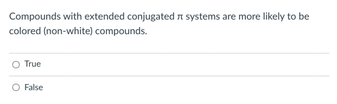 Solved Compounds with extended conjugated a systems are more | Chegg.com