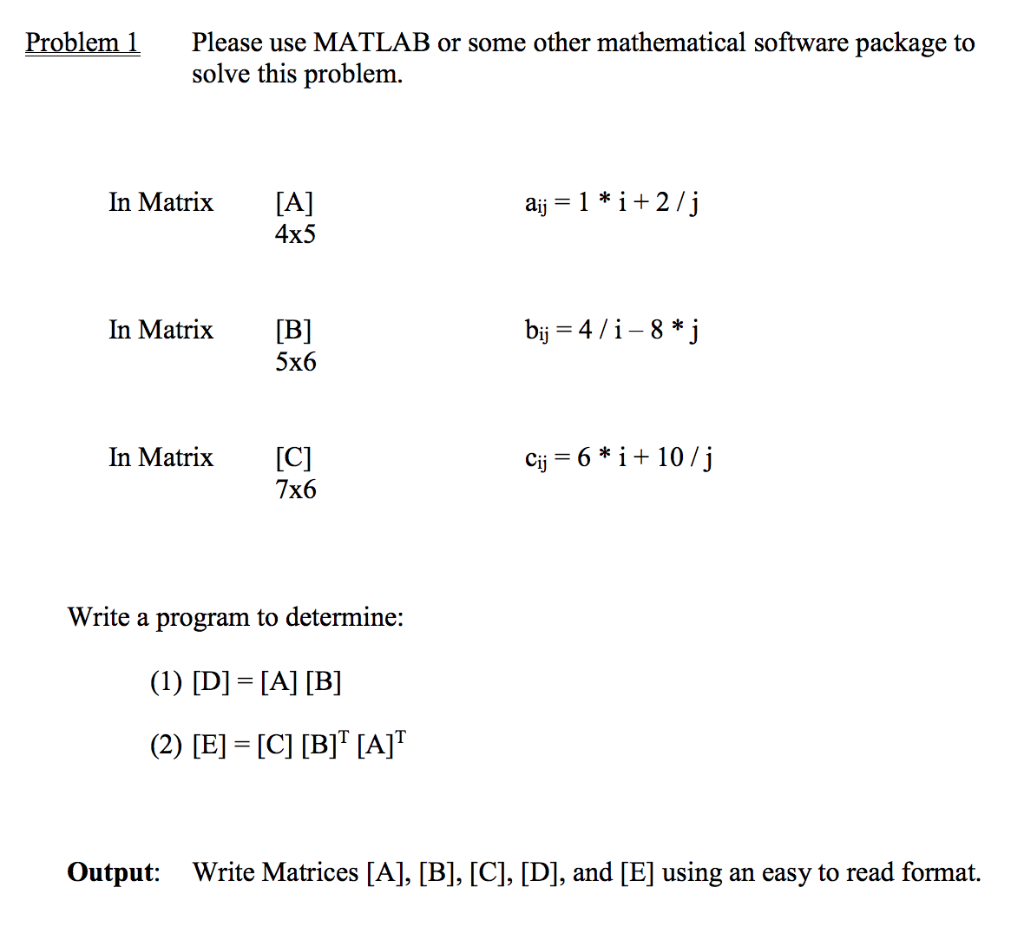 Problem 1 Problem 1 Please use MATLAB or some other | Chegg.com