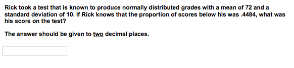 Solved Rick took a test that is known to produce normally | Chegg.com