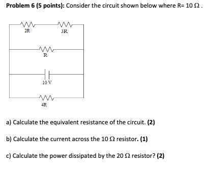 Solved Problem 6 (5 points): Consider the circuit shown | Chegg.com